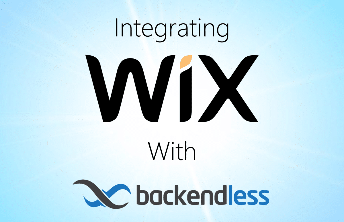 The Ideal Wix Backend, No-Code APIs, & Database | Backendless