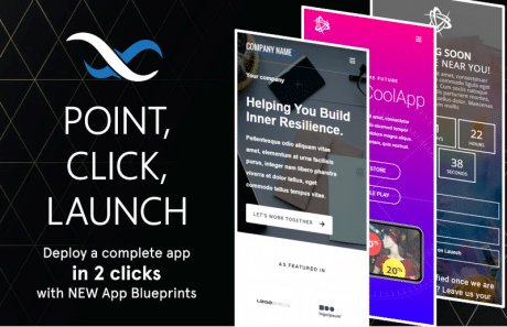 Point, Click, Launch - Instant Apps With App Blueprints | Backendless