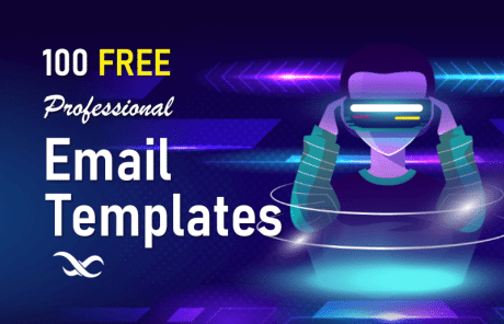 Send Professional Emails Every Time With 100 Free Email Templates